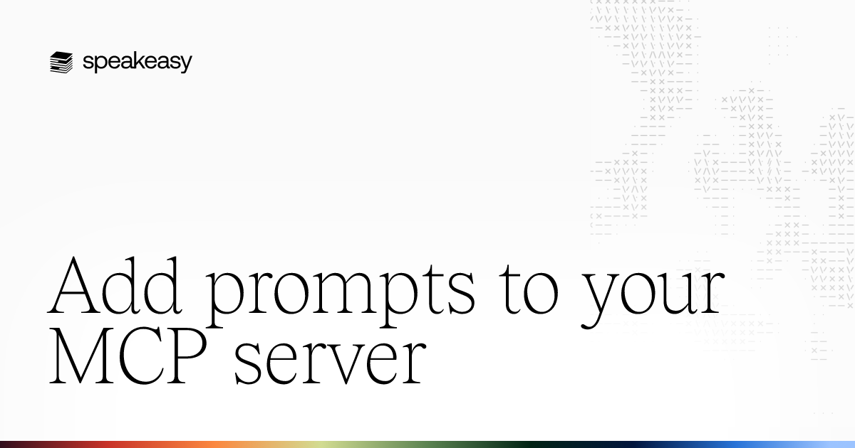 Add prompts to your MCP server | Speakeasy