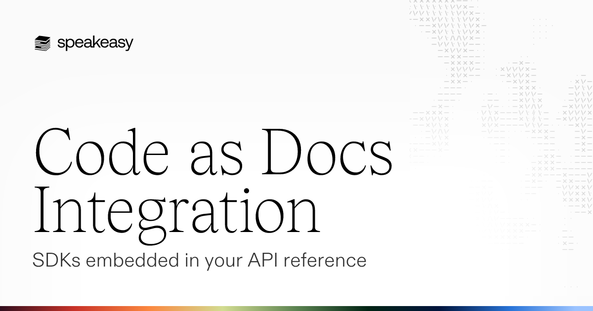 Code as Docs Integration: SDKs embedded in your API reference | Speakeasy