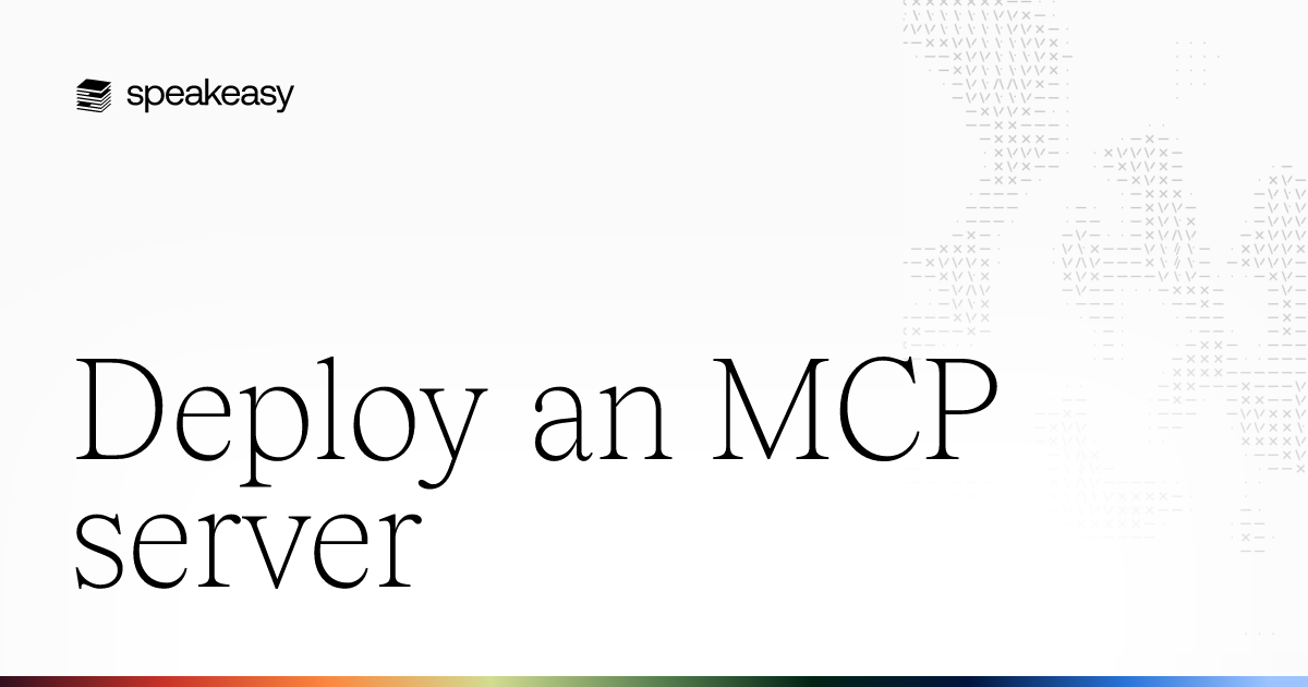 Deploy an MCP server | Speakeasy