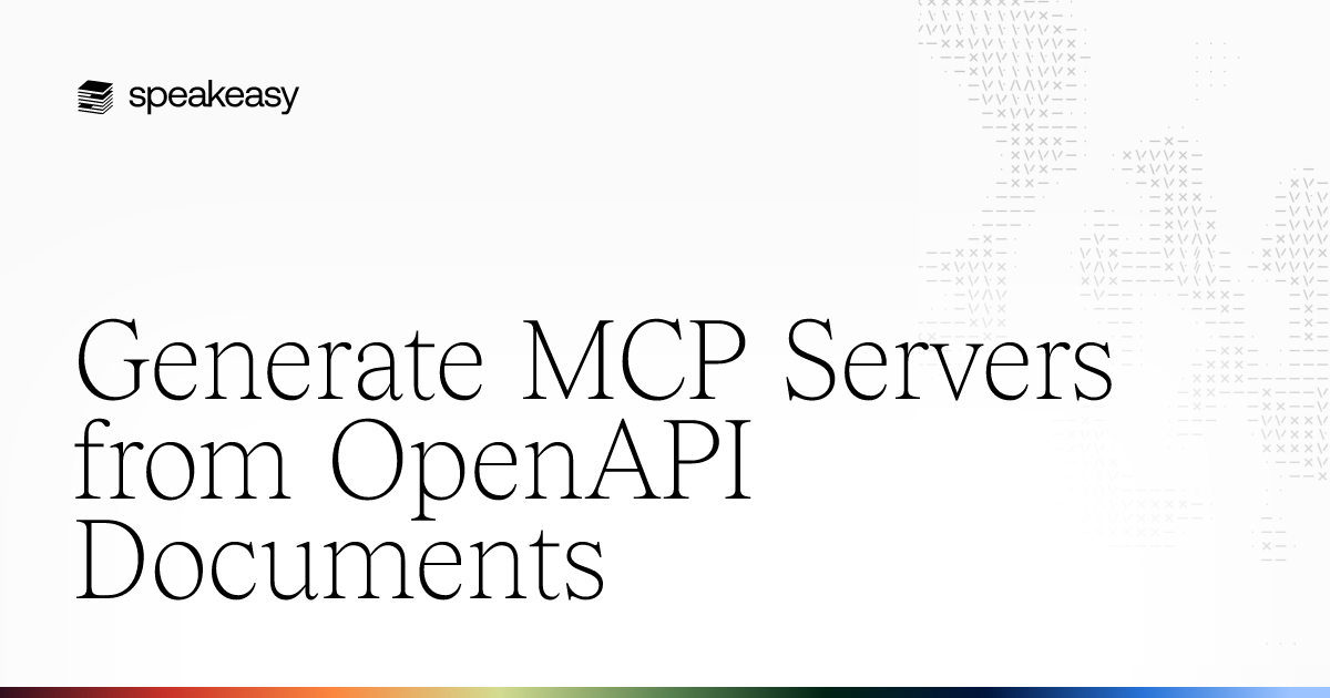 Generate MCP Servers from OpenAPI Documents | Speakeasy