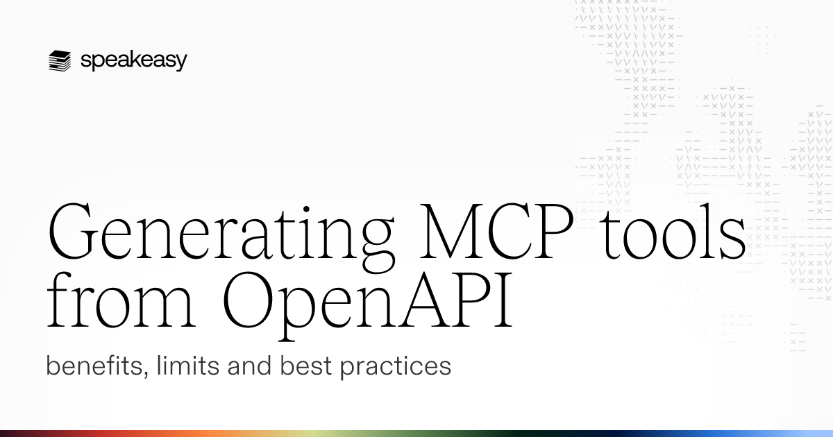 Generating MCP tools from OpenAPI: benefits, limits and best practices | Speakeasy