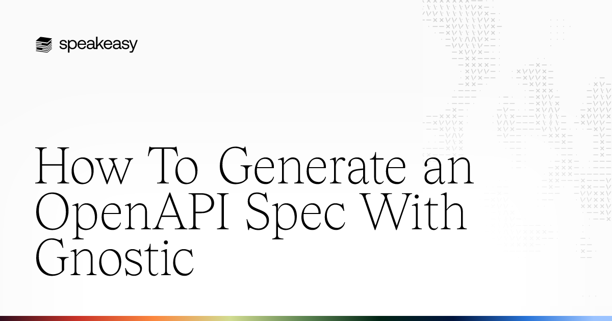 How To Generate an OpenAPI Spec With Gnostic | Speakeasy