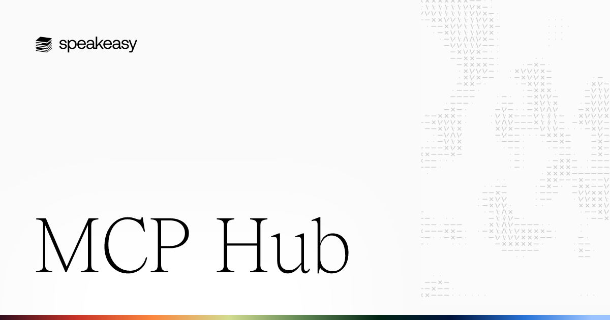 MCP Hub | Speakeasy