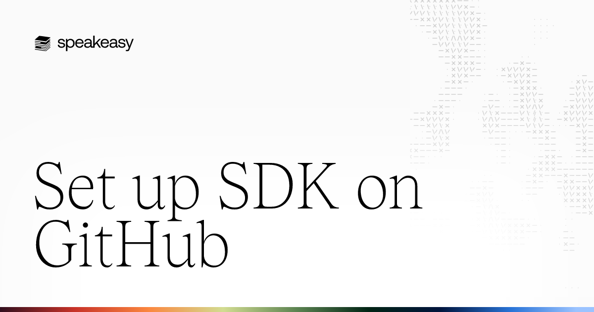 Set up SDK on GitHub | Speakeasy