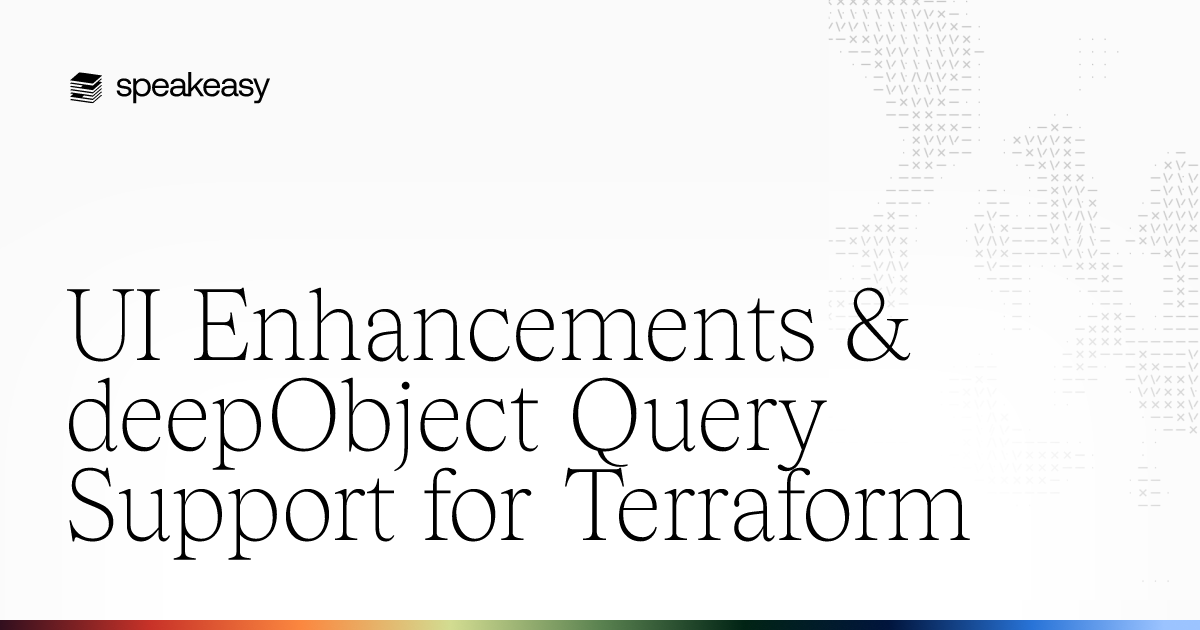 UI Enhancements & deepObject Query Support for Terraform | Speakeasy