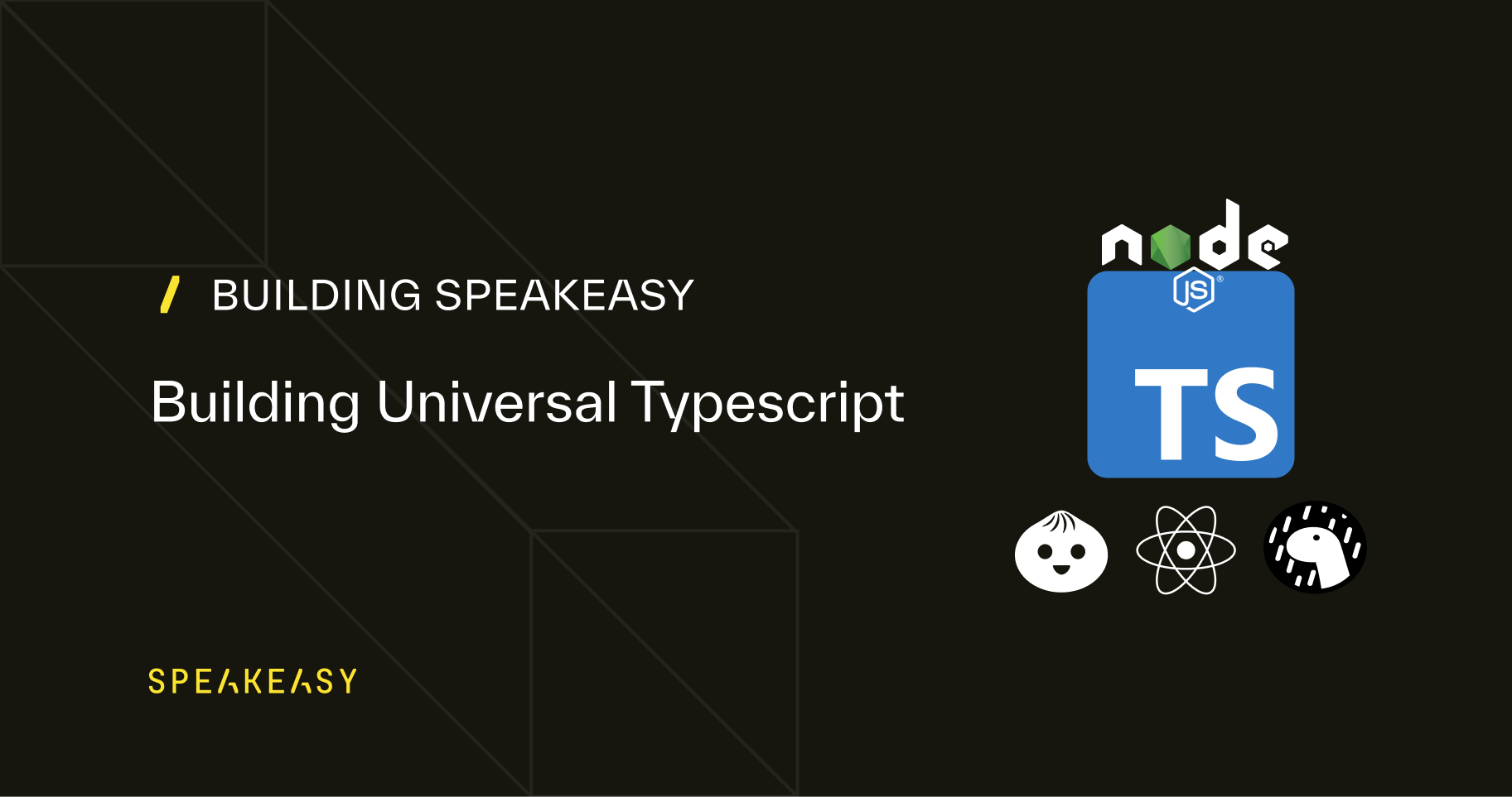 How We Built It - Universal Typescript | Speakeasy