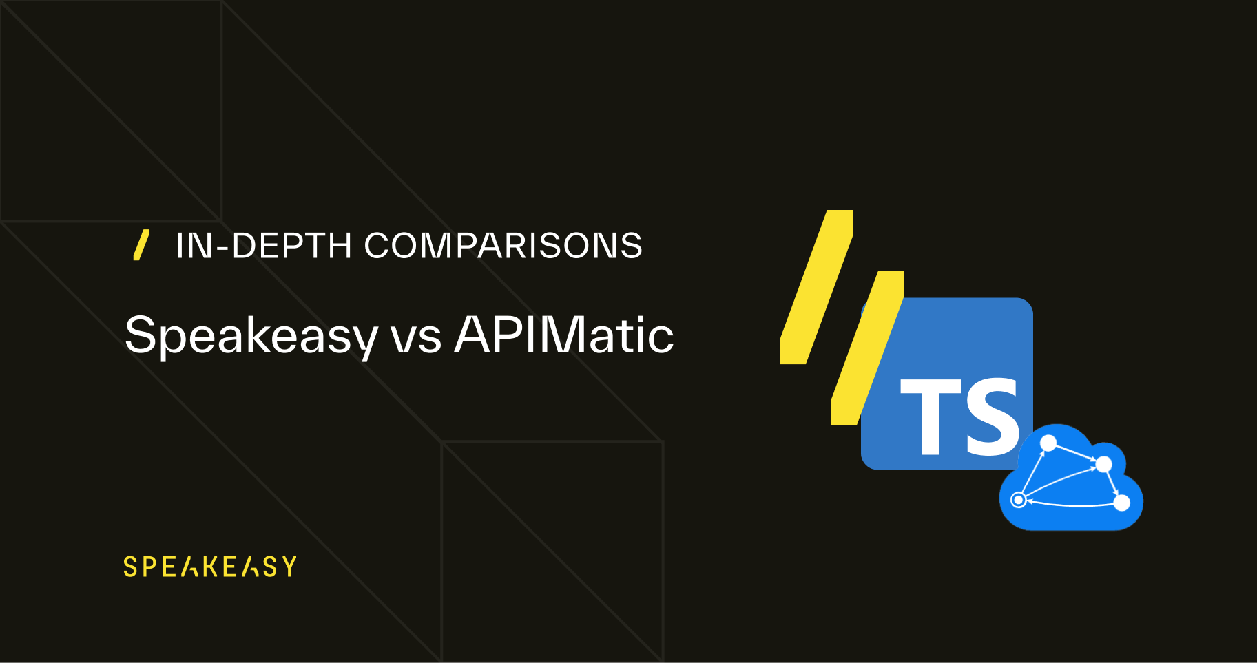 In Depth: Speakeasy vs APIMatic | Speakeasy